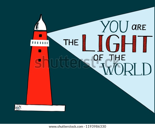 Hand Lettering You Light World Made Stock Vector (Royalty Free ...