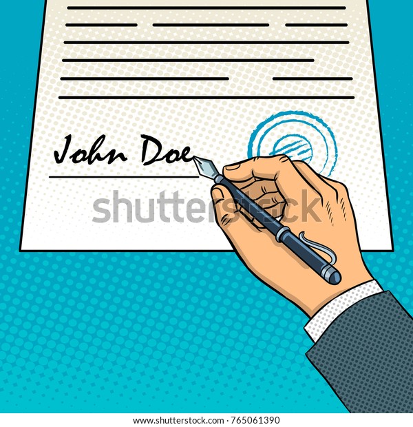 Hand Puts Signature On Document Pop Stock Vector (Royalty Free) 765061390