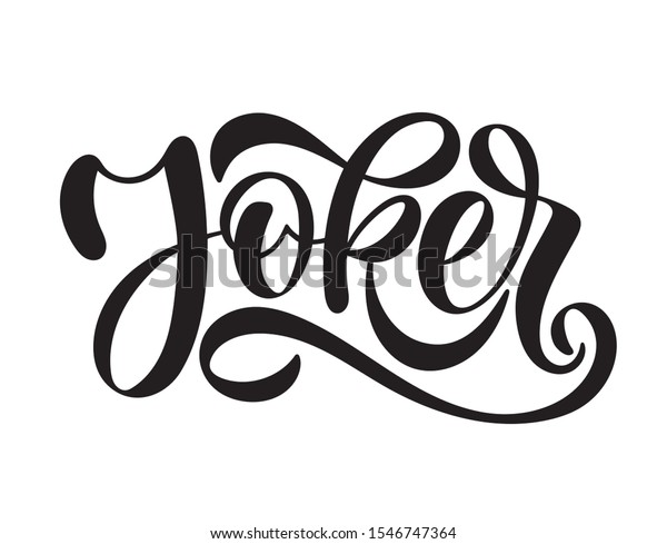 Hand Sketched Joker Vector Lettering Typography Stock Vector (Royalty ...