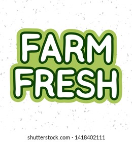 Hand Sketched Vector Farm Fresh Lettering Stock Vector (Royalty Free ...