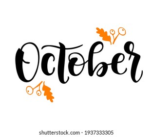 Hand Written Text October Modern Brush Stock Vector (Royalty Free ...