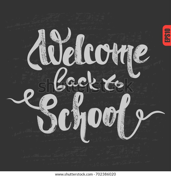 Handdrawing Lettering Welcome School Stock Vector (Royalty Free ...