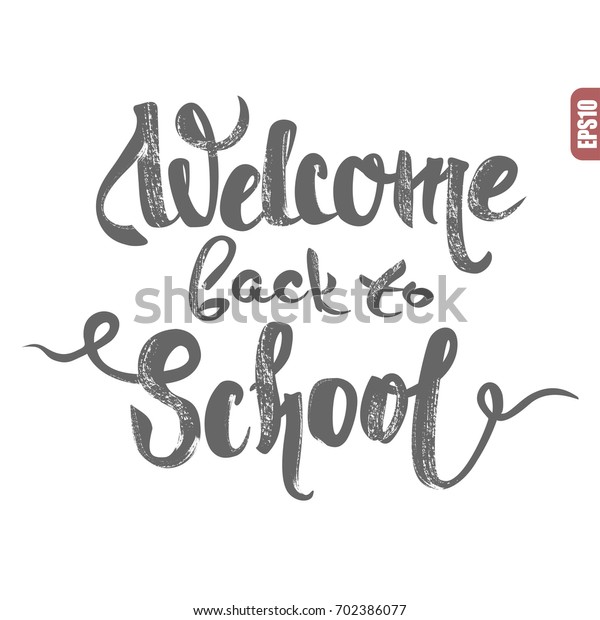 Handdrawing Lettering Welcome School Stock Vector (Royalty Free ...