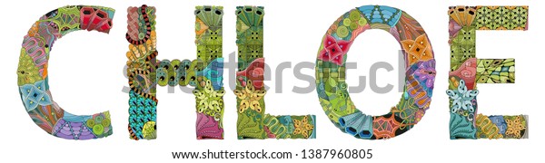 Hand-painted art design. Hand drawn illustration female name Chloe for ...