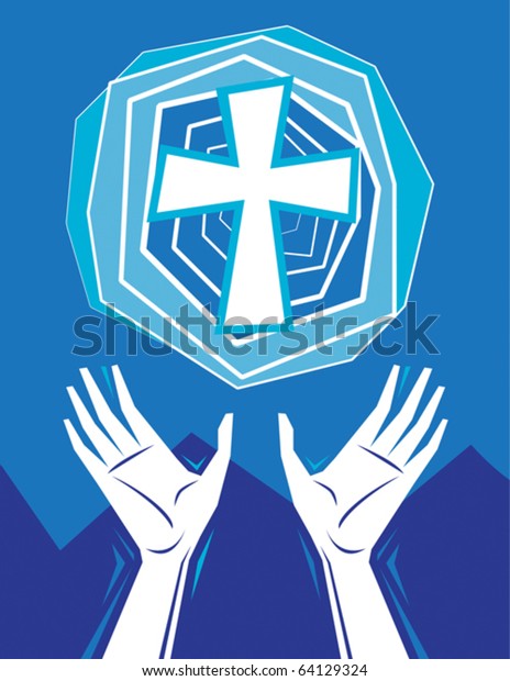 Hands Raised Praise Prayer Cross Sky Stock Vector (Royalty Free) 64129324