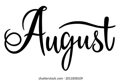 Handwritten August Lettering Message August Welcome Stock Vector ...