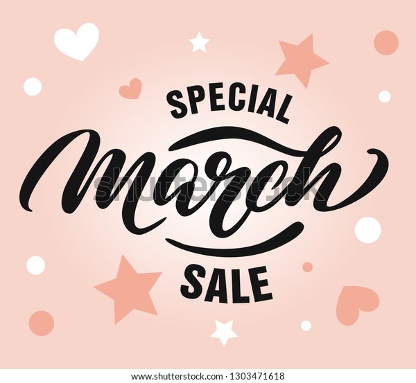 Handwritten Calligraphy Logo Special March Sale Stock Vector (Royalty ...