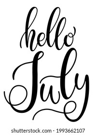 Handwritten Hello July Lettering Message July Stock Vector (Royalty ...