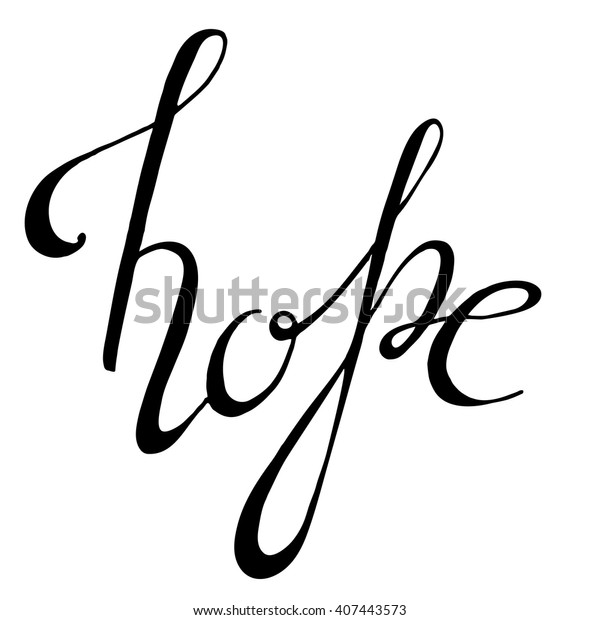 Handwritten Lettering Hope Stock Vector (Royalty Free) 407443573