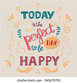 893 Perfect Day Today Images, Stock Photos & Vectors | Shutterstock