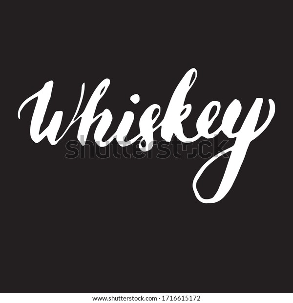 Handwritten Vector Word Whiskey Calligraphic Brush Stock Vector ...