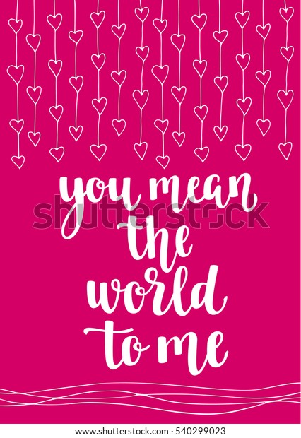 Handwritten Vintage Lettering Romantic Quote Vector Stock Vector