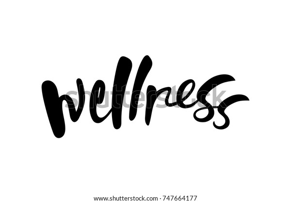 Handwritten Wellness Vector Illustration Hand Lettering Stock Vector ...