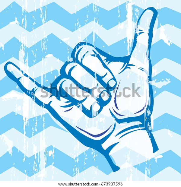 Hang Loose Hand Signal Surf Hand Stock Vector (Royalty Free) 673907596