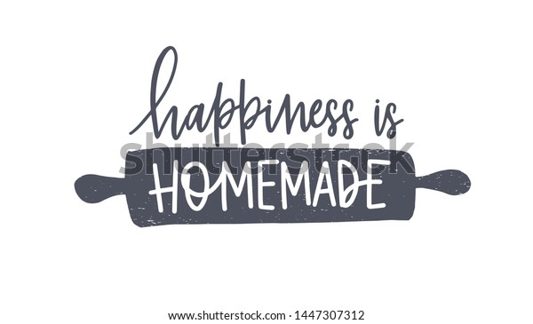 Happiness Homemade Phrase Handwritten Cursive Calligraphic Stock Vector ... Happiness Homemade Phrase Handwritten Cursive Calligraphic Stock Vector ...