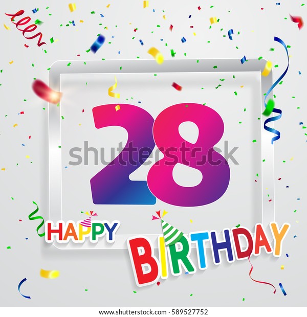 Happy Birthday 28 Date Fun Celebration 스톡 벡터(로열티 프리) 589527752