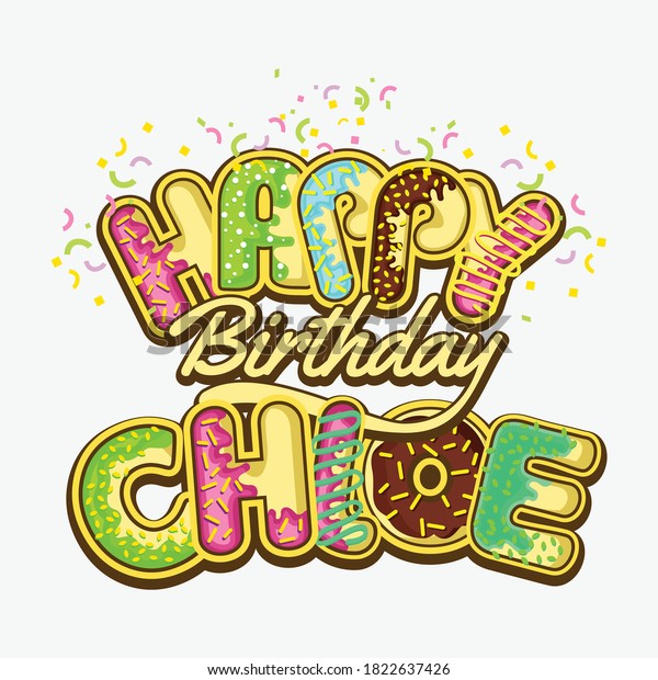 Happy Birthday Greetings Chloe Vector Stock Vector (Royalty Free ...
