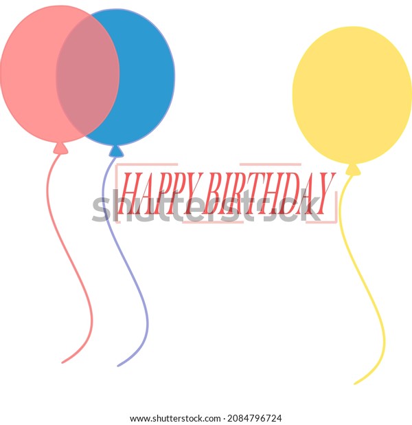 Happy Birthday Text Balloons Stock Vector (Royalty Free) 2084796724 ...