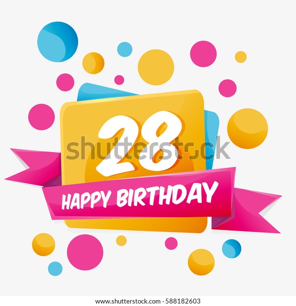 Happy Birthday Vector Card 28 Year Stock Vector (Royalty Free ...