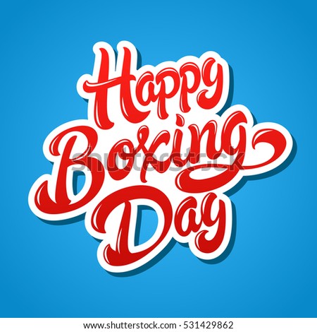 Happy Boxing Day Hand Drawn Lettering Stock Vector (Royalty Free ...