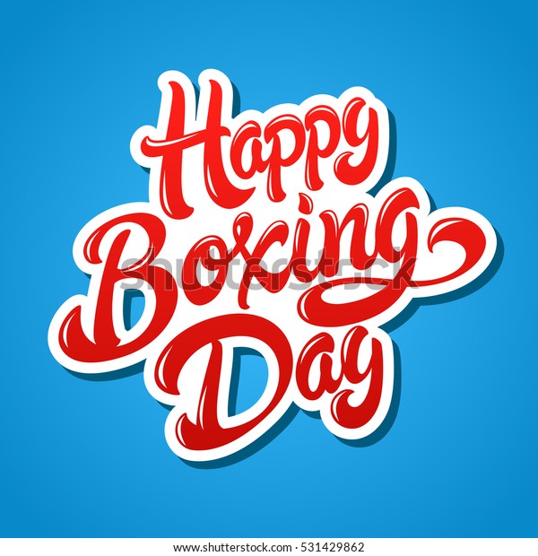 Happy Boxing Day Hand Drawn Lettering Stock Vector (Royalty Free ...