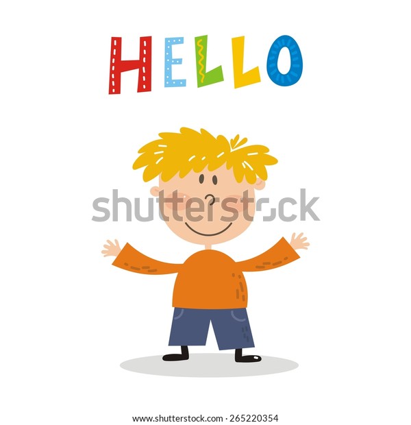 Happy boy say hello
