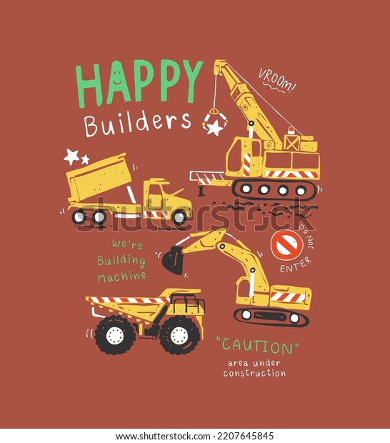 Happy Builders Slogan Cartoon Construction Vehicles Stock Vector ...