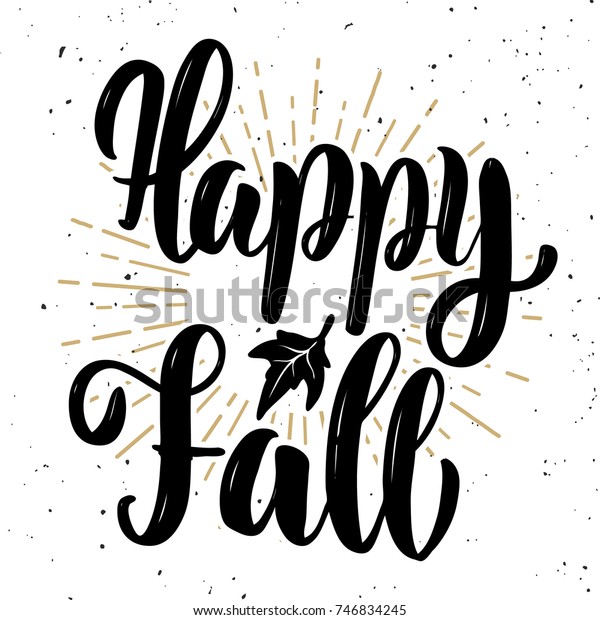 Happy Fall Hand Lettering Quote On Stock Vector (Royalty Free ...