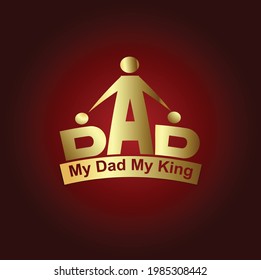 401 Dad my king Images, Stock Photos & Vectors | Shutterstock