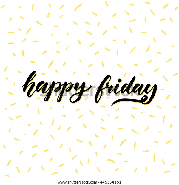 Happy Friday Text Handwriting On Yellow Stock Vector (Royalty Free ...