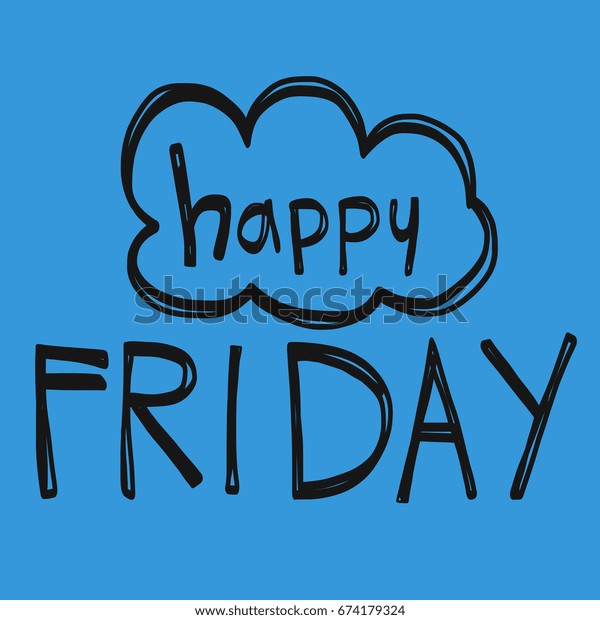 Happy Friday Word Vector Illustration Stock Vector (Royalty Free ...