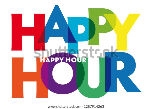 Happy Hour Vector Illustration Letters Banner Stock Vector (Royalty ...