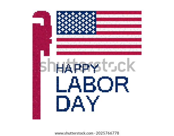 Happy Labor Day Pixel Art Pipe Stock Vector (Royalty Free) 2025766778 ...