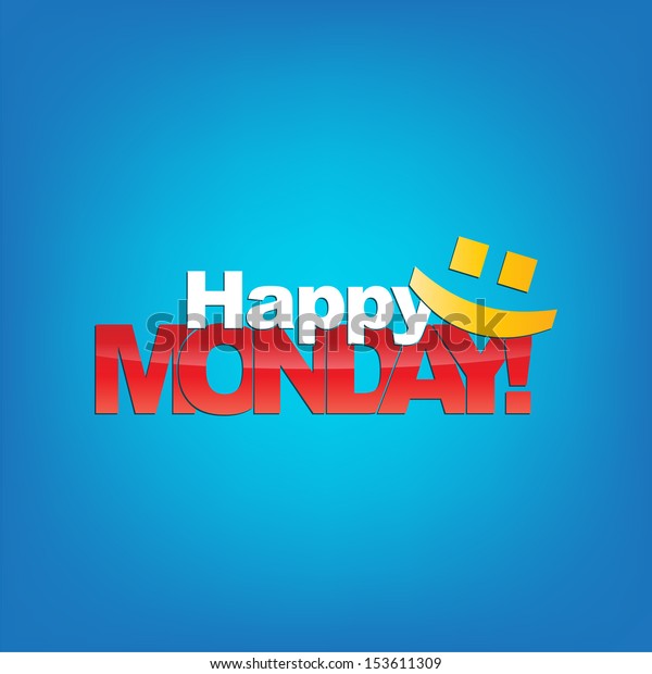 Happy Monday Smile Face Typography Background Stock Vector (Royalty ...