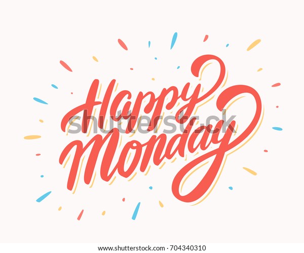 Happy Monday Vector Lettering Stock Vector (Royalty Free) 704340310 ...