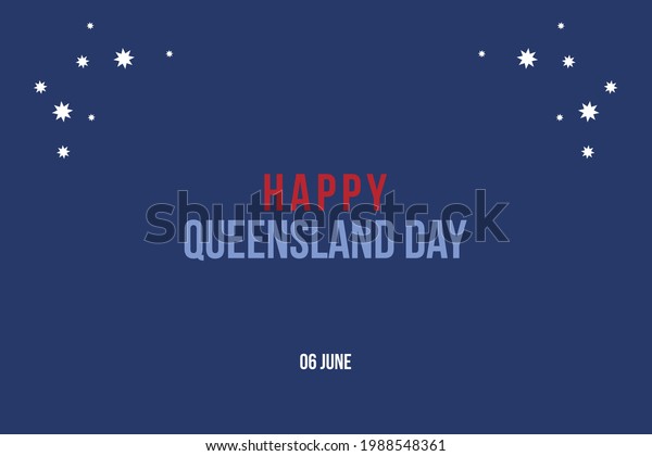 Happy Queensland Day Typography Vector Background Stock Vector (Royalty ...