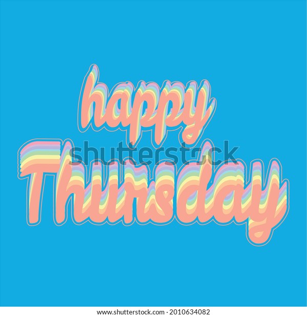 Happy Thursday Message On White Background Stock Vector (Royalty Free ...