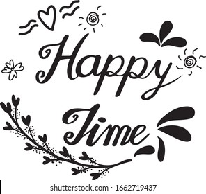 Happy Time Calligraphy Vector Lettering Card Stock Vector (Royalty Free ...