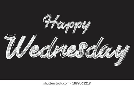 Happy Wednesday Brush Typography Phrase Font Stock Vector (Royalty Free ...