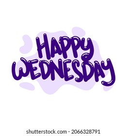 Happy Wednesday Quote Text Typography Design Stock Vector (Royalty Free ...