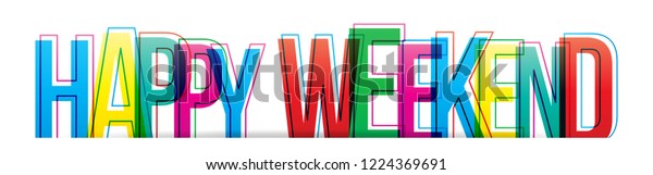 Happy Weekend Colorful Vector Letters Stock Vector (Royalty Free ...