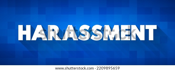 Harassment Unwelcome Conduct That Based On Stock Vector (Royalty Free ...