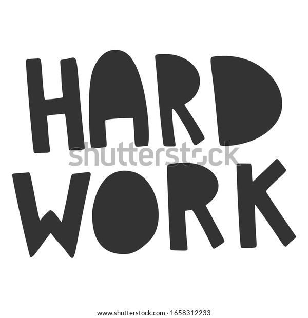 Hard Work Lettering Cartoon Style Isolated Stock Vector (Royalty Free ...
