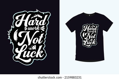 Hard Work Not Luck Inspirational Quotes Stock Vector (Royalty Free ...