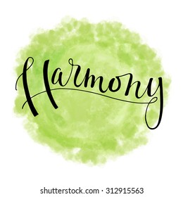 Harmony Hand Drawn Lettering On Watercolor Stock Vector (Royalty Free ...