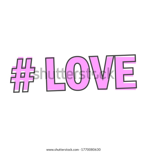 Hashtag Love Vector Icon Symbol Love Stock Vector (Royalty Free ...