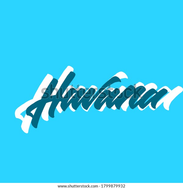 Havana Lettering Brush Calligraphy Vector Lettering Stock Vector ...