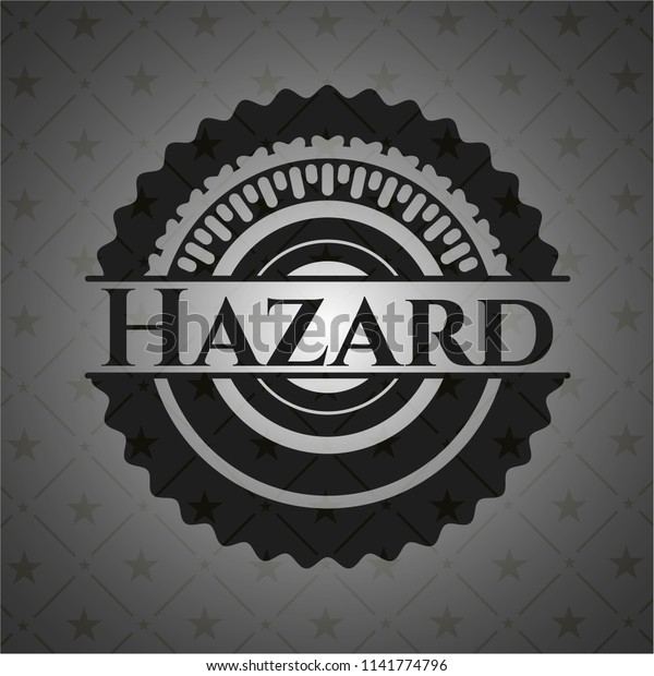 Hazard Realistic Black Emblem Stock Vector (Royalty Free) 1141774796 ...
