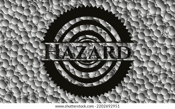 Hazard Realistic Black Emblem Bubbles Background Stock Vector (Royalty ...