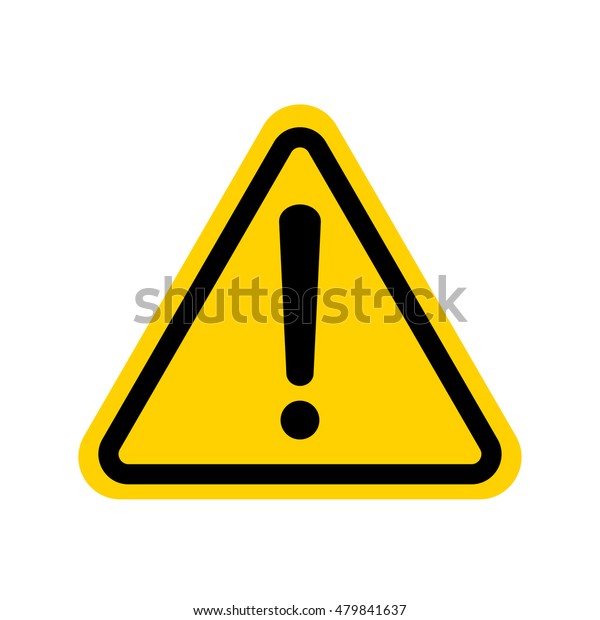 Hazard warning attention sign with exclamation mark symbol